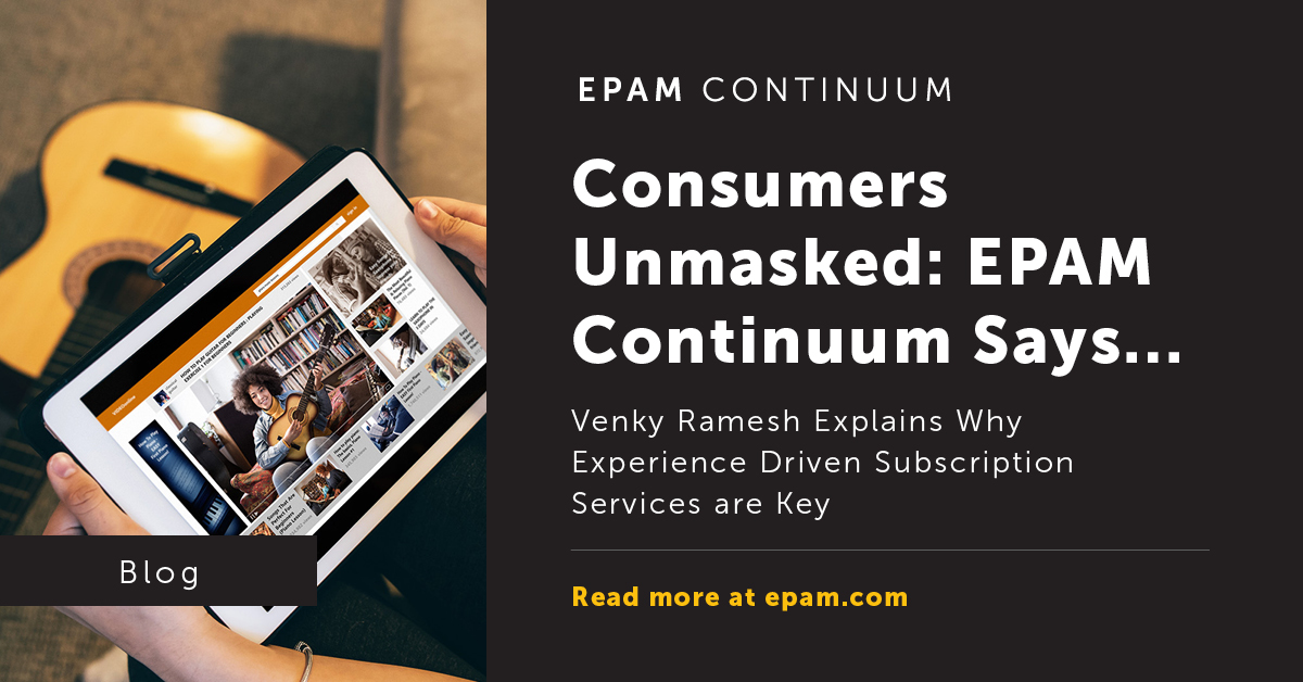 How Subscription Services Can Satisfy Customer Cravings | EPAM