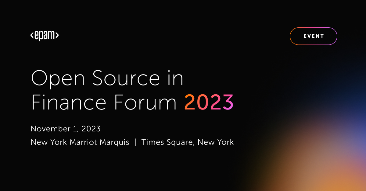 Open Source in Finance Forum 2023 | EPAM