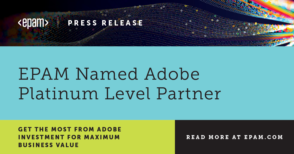EPAM Named an Adobe Platinum Level Solution Partner | EPAM