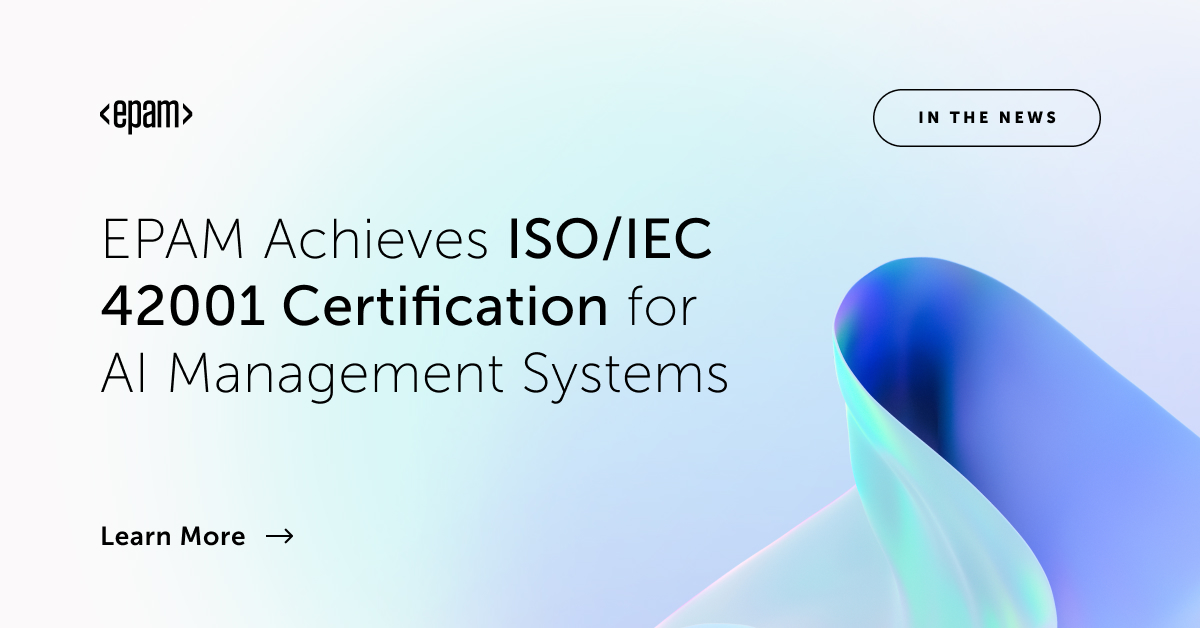 EPAM Achieves ISO/IEC 42001 Certification: AI Management Systems | EPAM