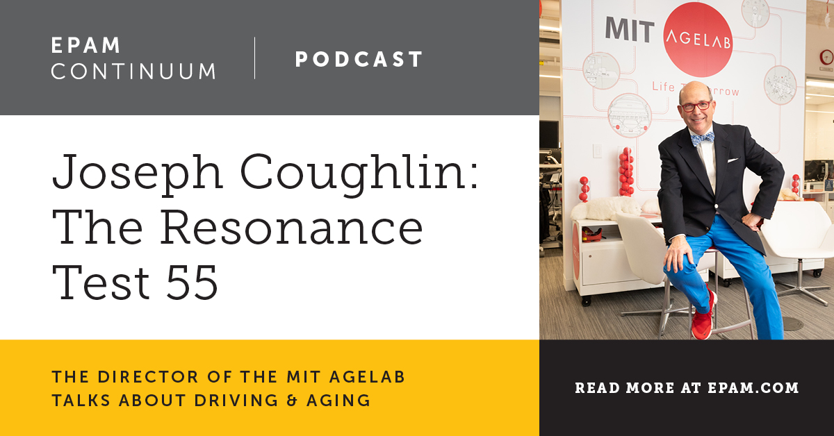 Joseph Coughlin: The Resonance Test 55 | EPAM