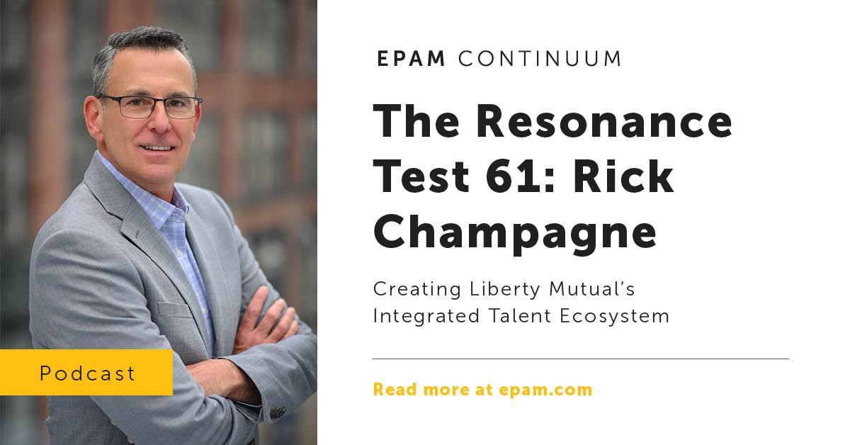 Rick Champagne on the Integrated Talent Ecosystem | EPAM