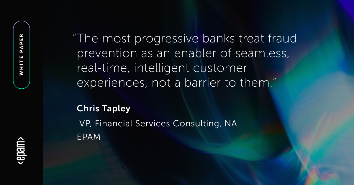 How Real-Time Fraud Analytics Fosters a Better User Experience | EPAM